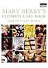 Mary Berry’s Ultimate Cake Book (Second Edition) | Curvissa